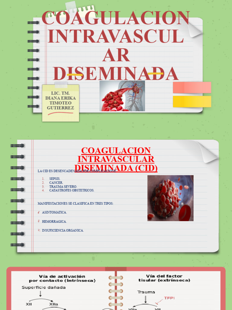 Coagulacion Intravascul AR Diseminada: Lic. Tm. Diana Erika Timoteo ...