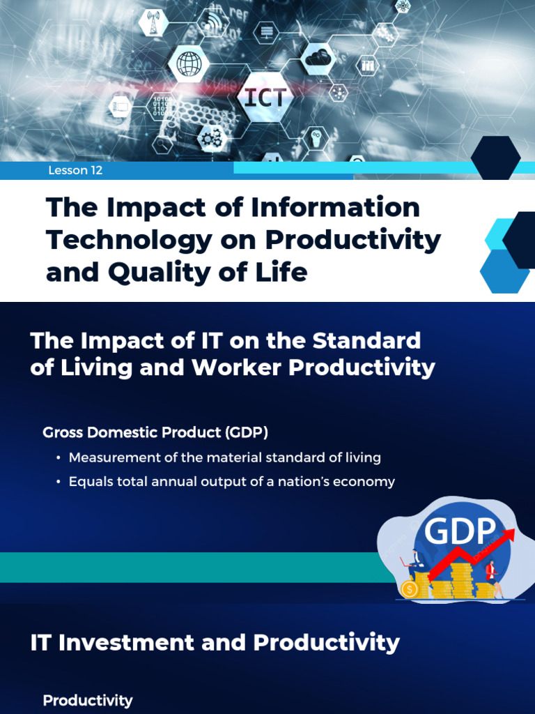 (Lesson 12) The Impact of IT On Productivity and Quality of Life | PDF ...