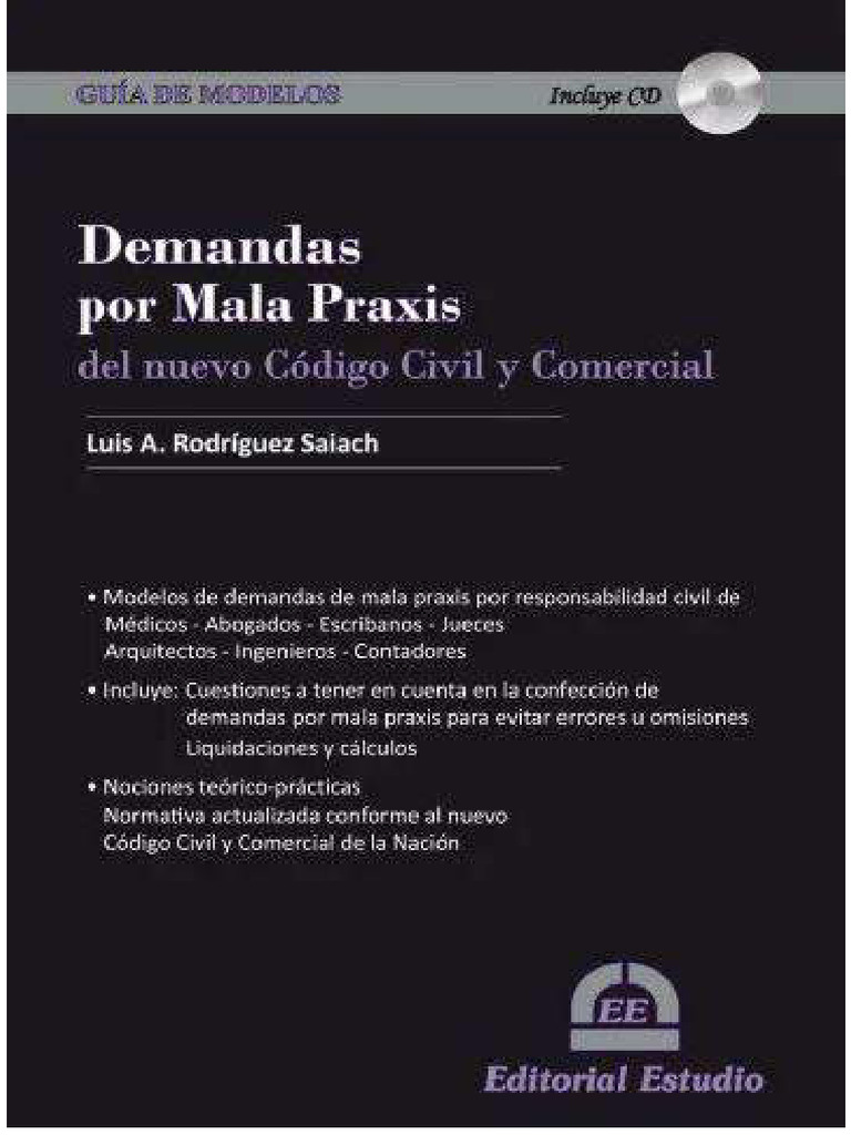 GUIA MODELOS DEMANDAS POR MALA PRAXIS CCCN RODRIGUEZ SAIACH 1 Compressed | PDF
