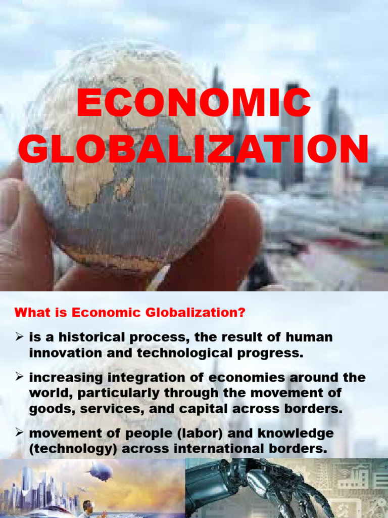 Economic Globalization | PDF | Globalization | Multinational Corporation