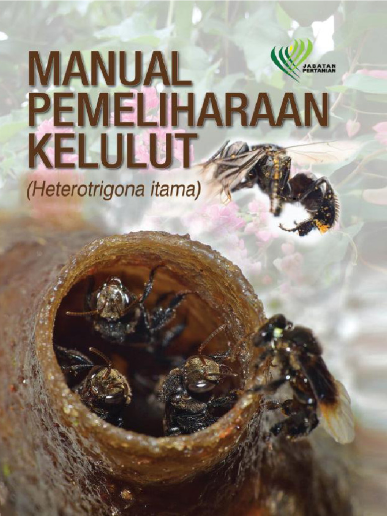 manual_pemeliharaan_kelulut_2022 | PDF