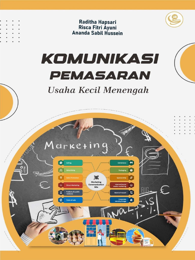 Komunikasi Pemasaran Usaha Kecil Menengah (Raditha Hapsari, Risca Fitri ...