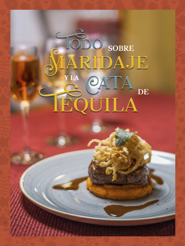 Ebook ES Todo Sobre Marinaje y La Cata de Tequila | PDF | Alimentos