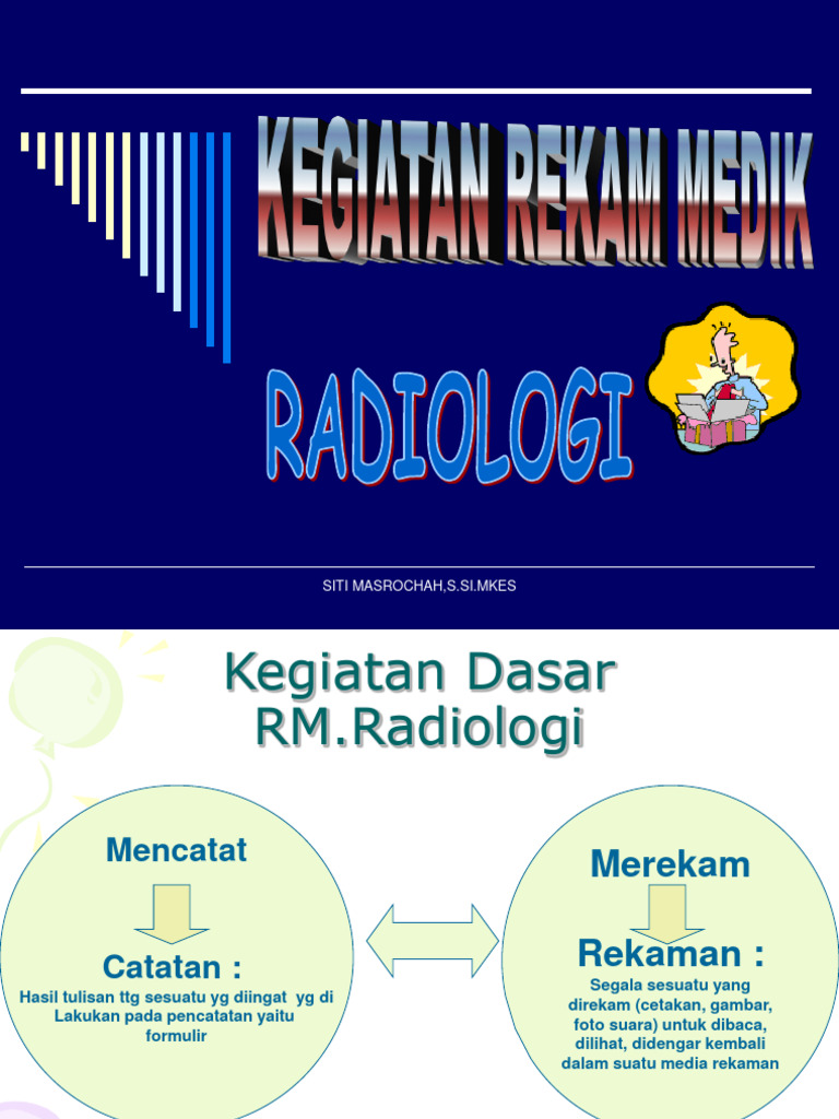 KEGIATAN Rekam Medik Di Radiologi | PDF