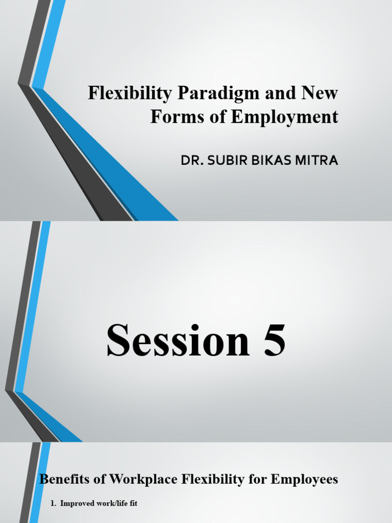 Session 5 Flexibility Paradigm and New Forms of Employment | Download ...