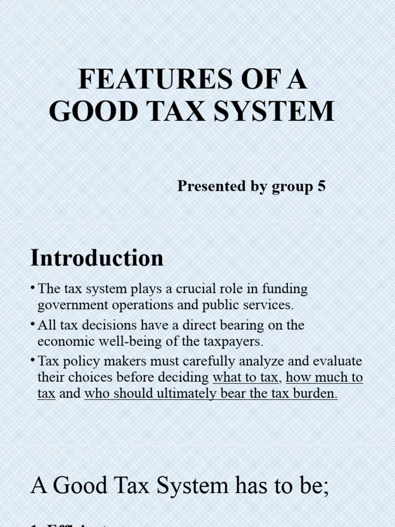 Features of A Good Tax System | PDF | Taxes | Tax Incidence