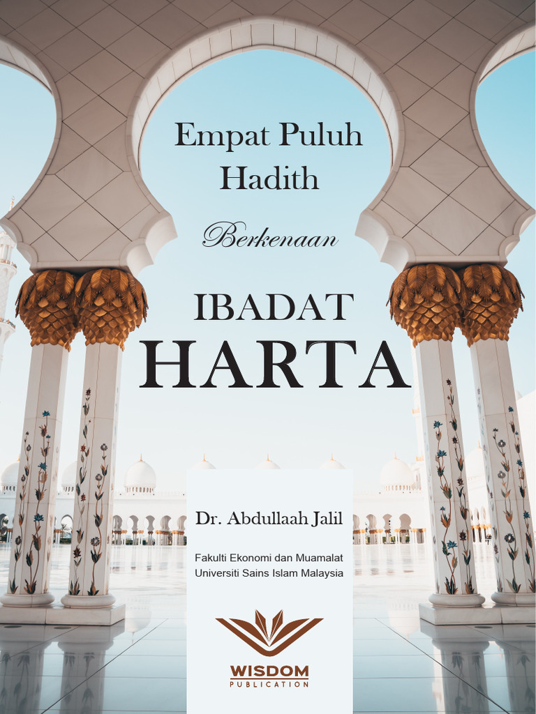2021 Abdullaah Jalil 40 Hadith Berkenaan Ibadat Harta | PDF | Agama & Spiritualitas