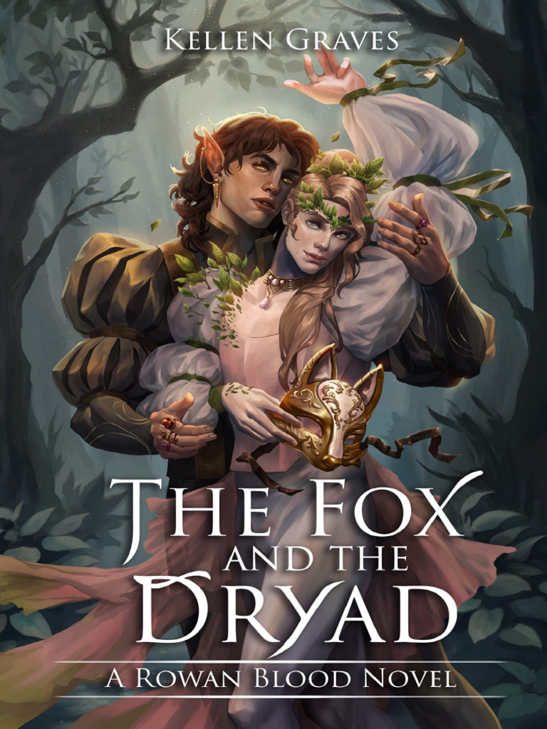 The Fox and The Dryad (Kellen Graves) | PDF | Mystery, Thriller & Crime ...