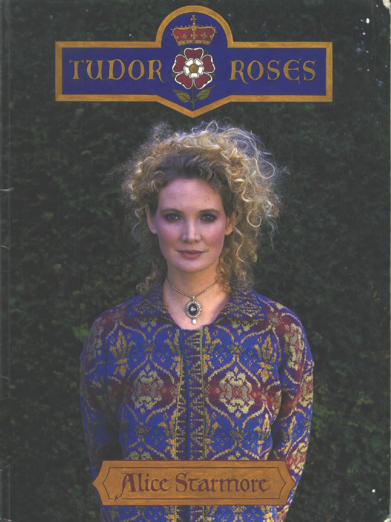 Alice Starmore - Tudor Roses | PDF