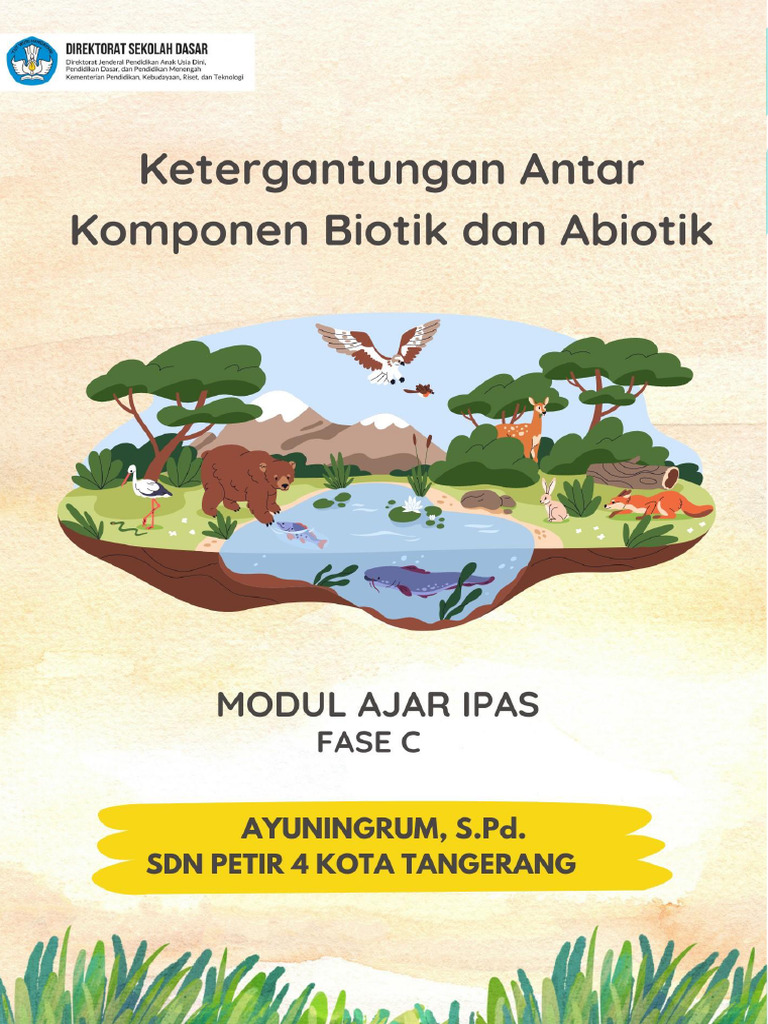 Modul Ajar Ilmu Pengetahuan Alam Dan Sosial (IPAS) - Ketergantungan Antar Komponen Biotik Dan ...