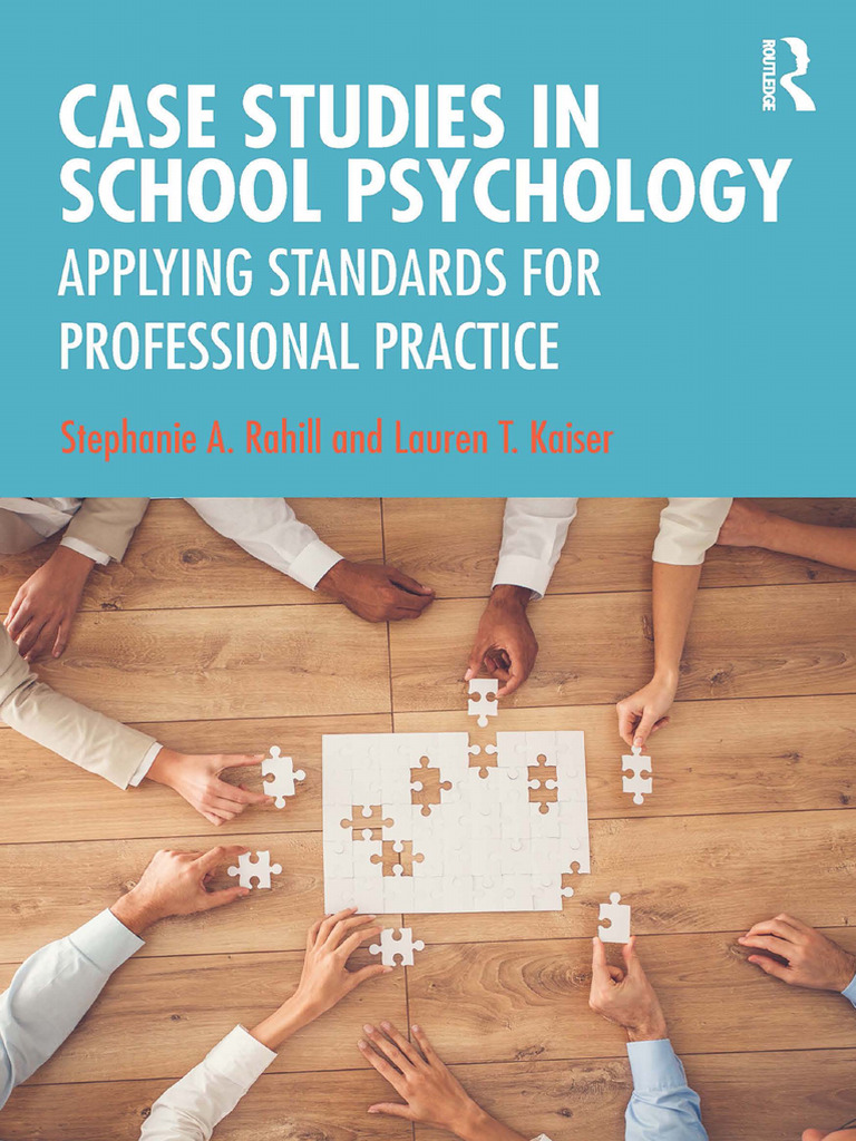 Case Studies in School Psychology Applying Standards For Professional Practice | PDF | School ...