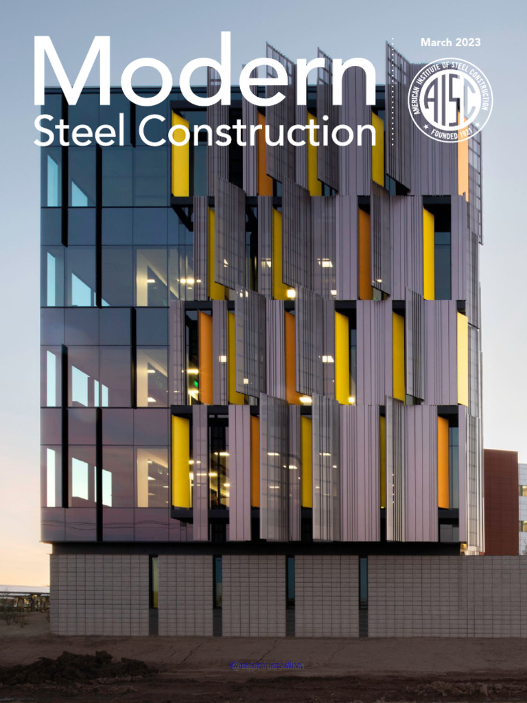 AISC Modern Steel Construction March 2023 | PDF | Welding | Construction AISC Modern Steel Construction March 2023 | PDF | Welding | Construction
