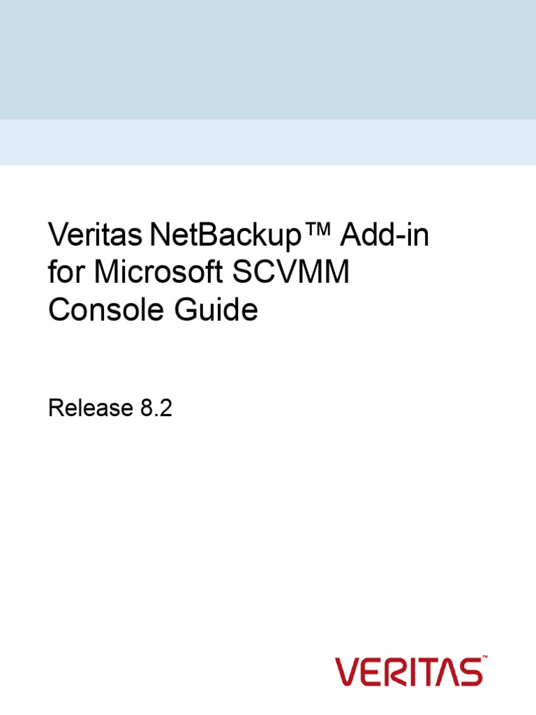 NetBackup82 Add-In For SCVMM Console Guide | PDF | Ip Address | Computing