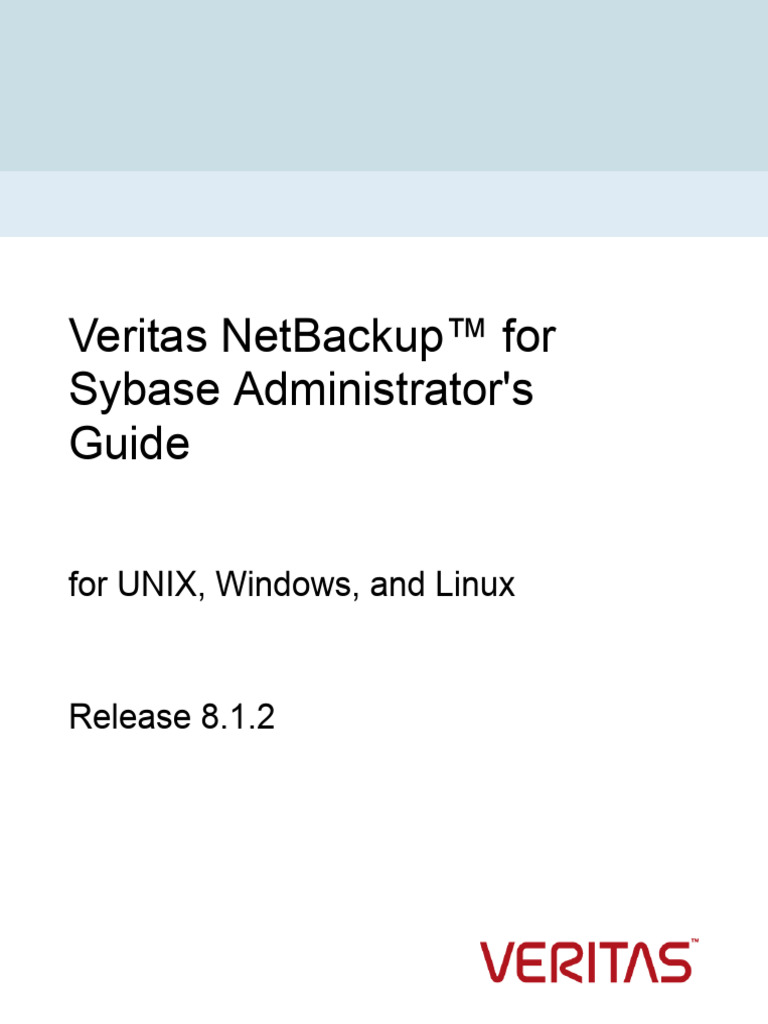 NetBackup812 AdminGuide Sybase | PDF | Backup | Microsoft Sql Server