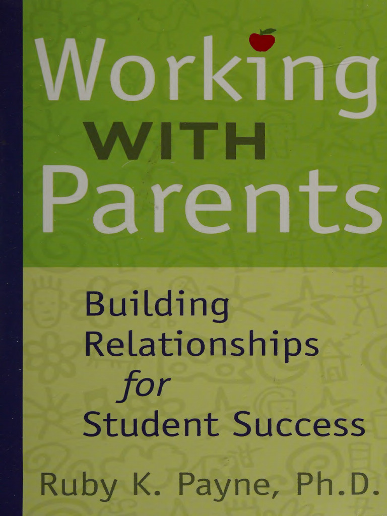 Working With Parents Building Relationships For Student Pdf