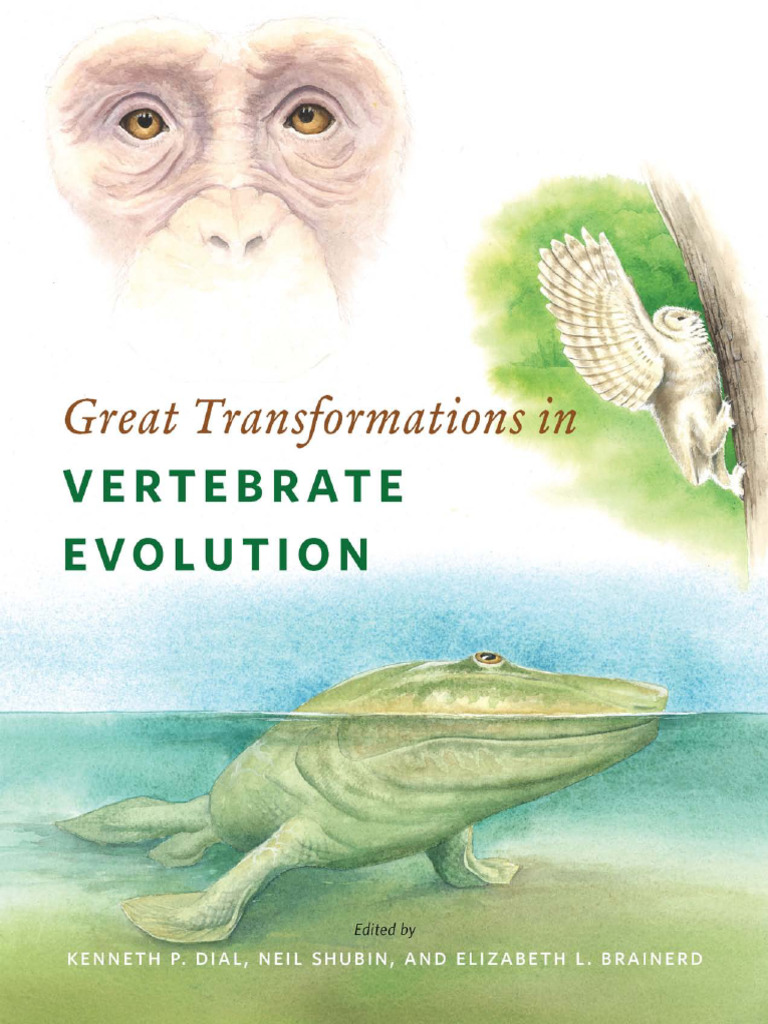 K. P. Dial N. Shubin E. L. Brainerd - Great Transformations in Vertebrate Evol | PDF | Placenta