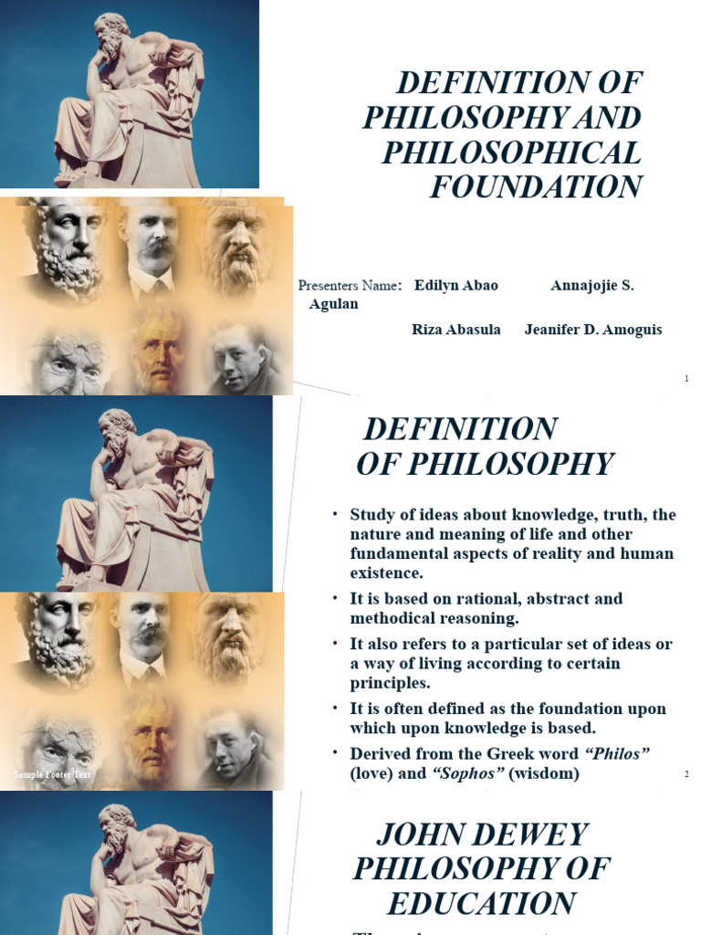 Group 1 - Definition of Philosophy and Philosophical Foundation | PDF | Knowledge | Learning