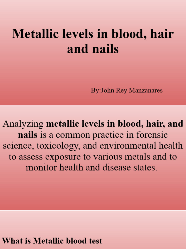 Metallic Levels in Blood Hair and Nails | PDF | Toxic Heavy Metal ...