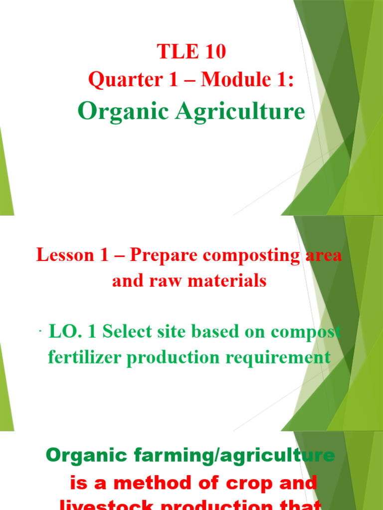 TLE 10 Quarter 1 - Module 1:: Organic Agriculture | PDF | Compost ...