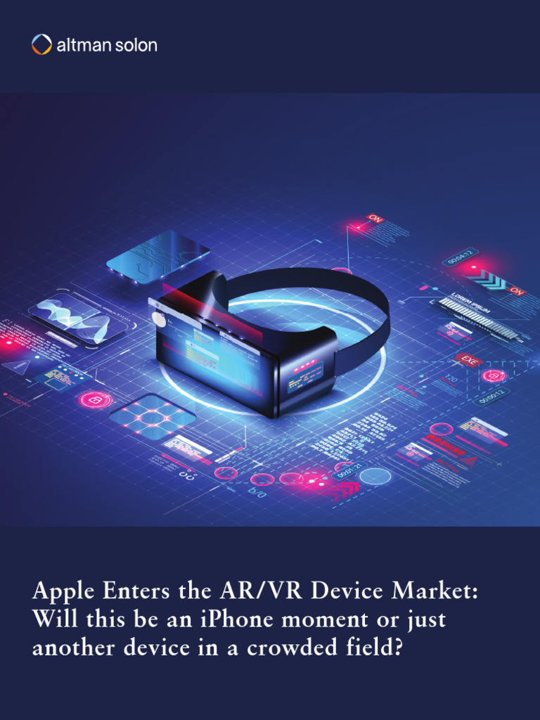 Apple Enters The AR VR Device Market-Will This Be An Iphone Moment or ...