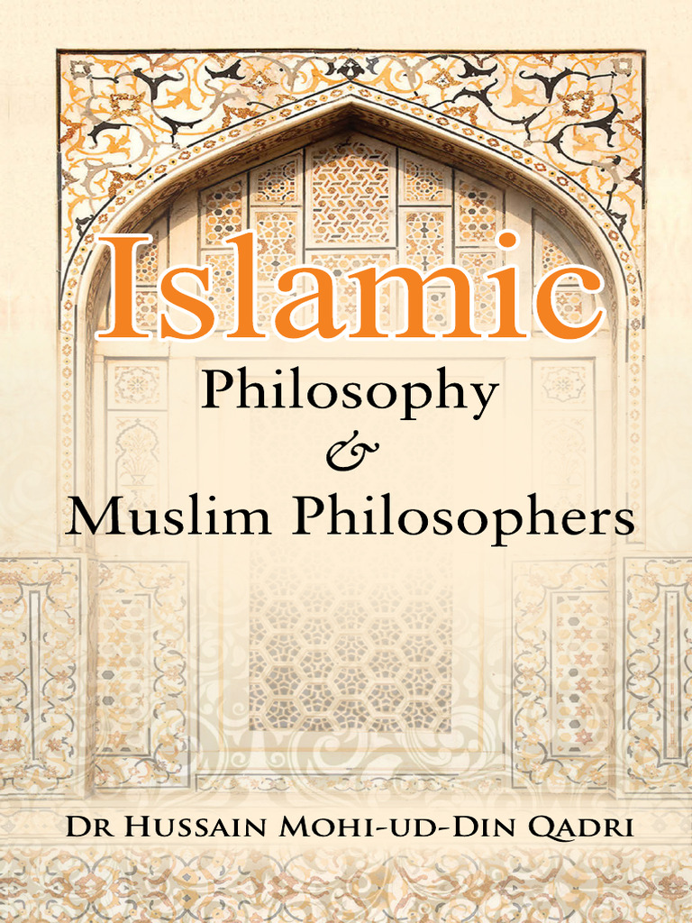 Islamic Philosophy and Thinkers Overview | PDF | Islamic Philosophy ...