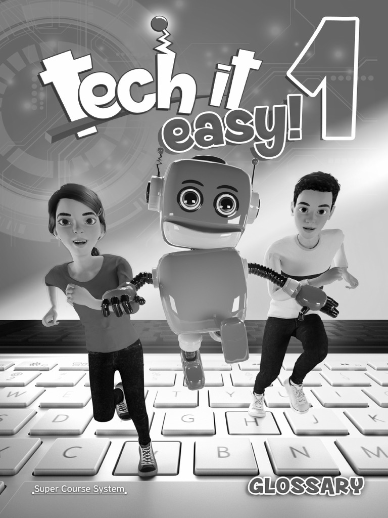 Tech It Easy 1 Glossary | PDF