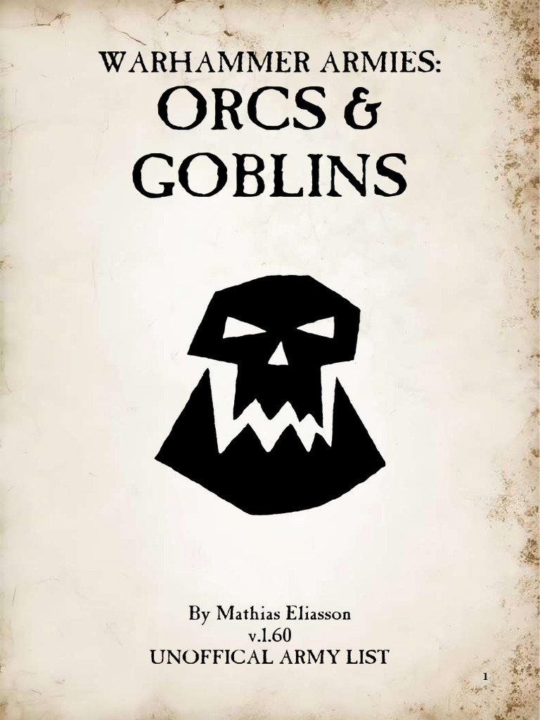 Warhammer - Orcs & Goblins 1.6 | PDF | Fantasy