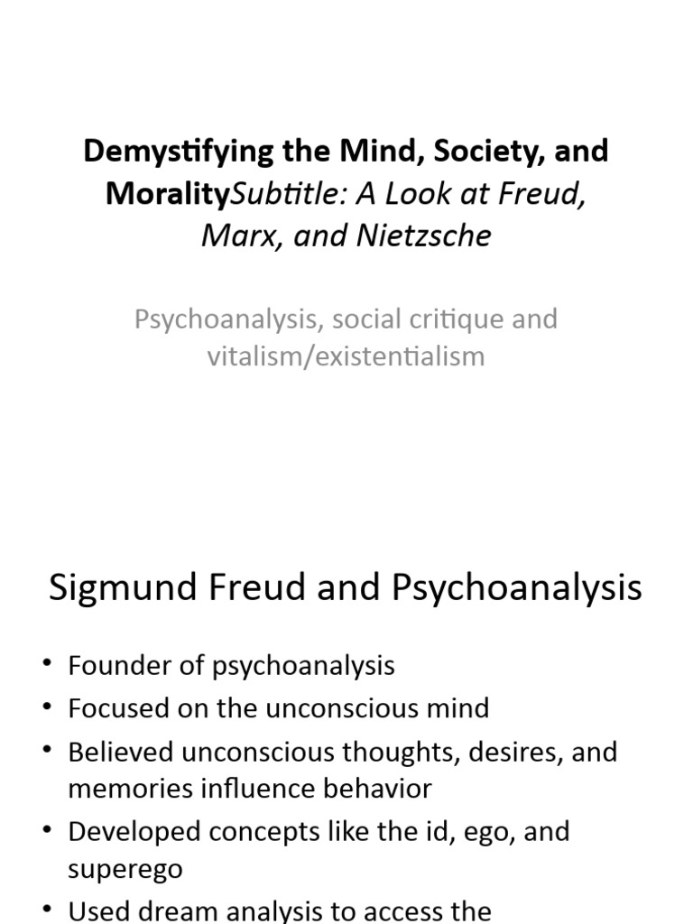 Demystifying The Mind, Society, and Morality - Freud, Marx and Nietzsche | PDF | Unconscious ...