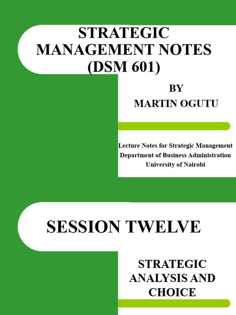 Session 12. Strategic Analysis - Choice | PDF | Strategic Management | Business