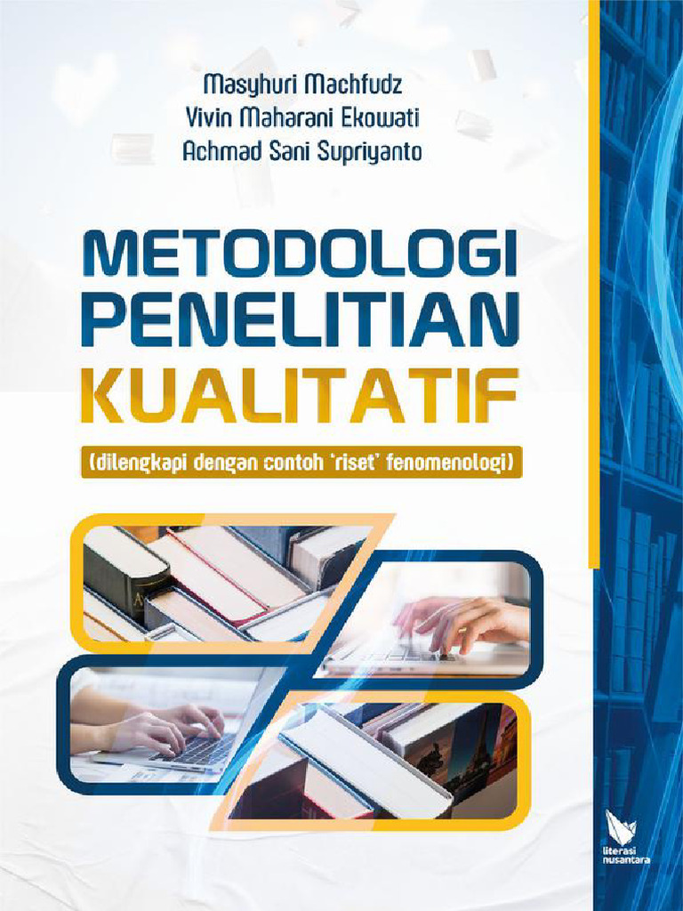 Metodologi Penelitian Kualitatif - Dilengkapi Dengan Contoh Riset ...