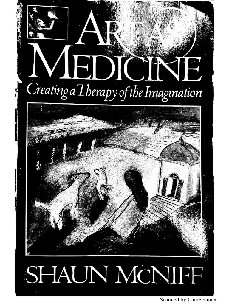 Shaun Mcniff - Art As Medicine | PDF Shaun Mcniff - Art As Medicine | PDF