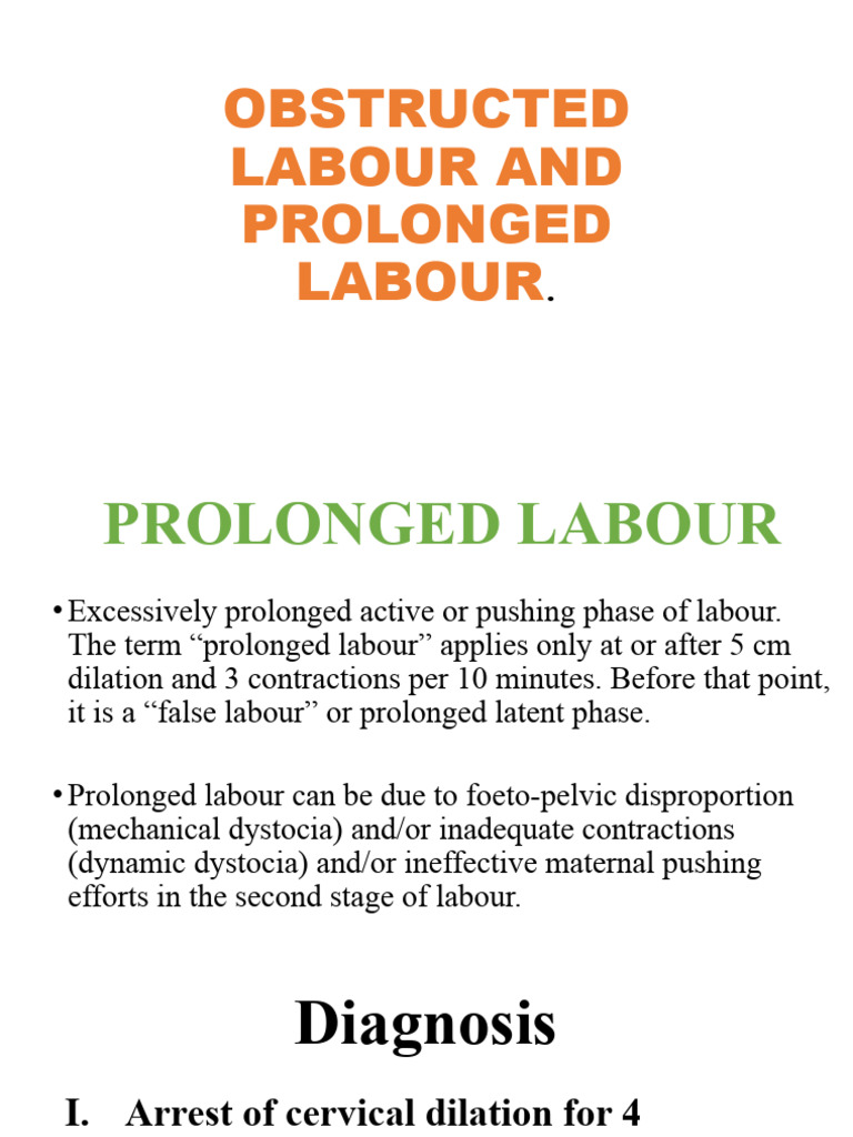 Prolong Labour & Obstructed Labour | PDF