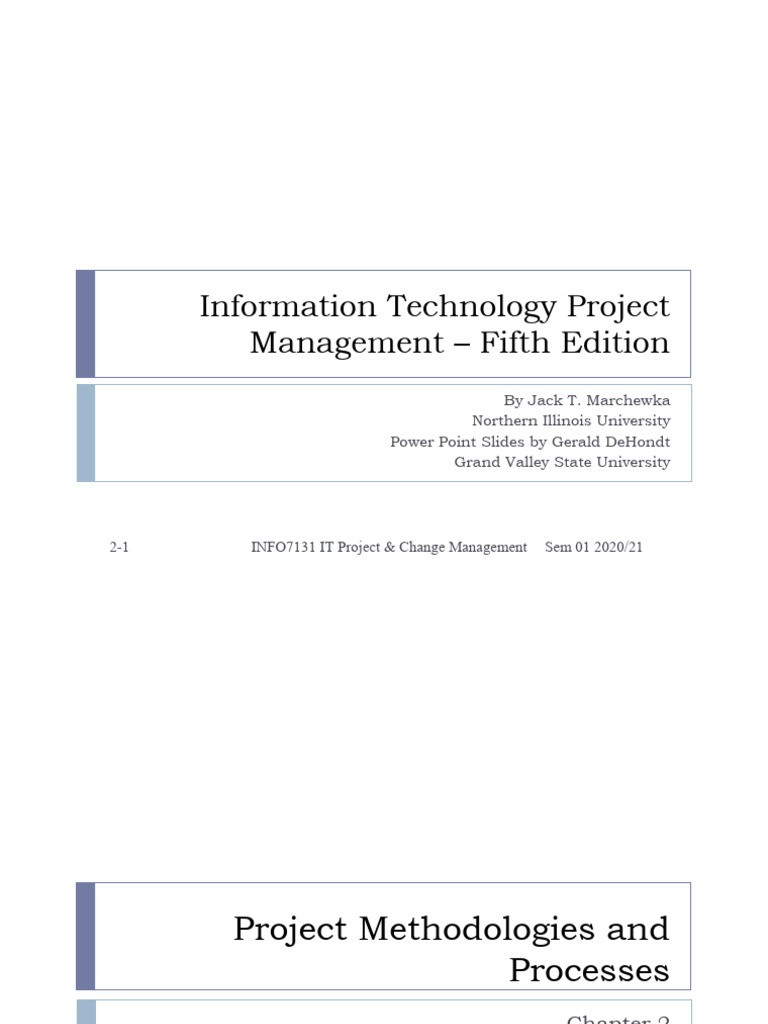 INFO7131 ch03 PMIT5 Ch02 ProjectMethodologyProcess Sem01 202021 | PDF ...