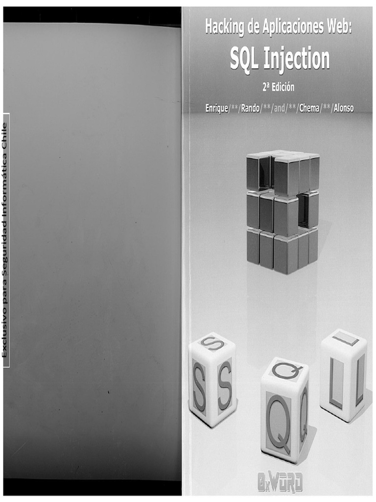 0xword Hacking de Aplicaciones Web - SQL Injection, V2 | PDF | Comunicación segura | Temas de ...