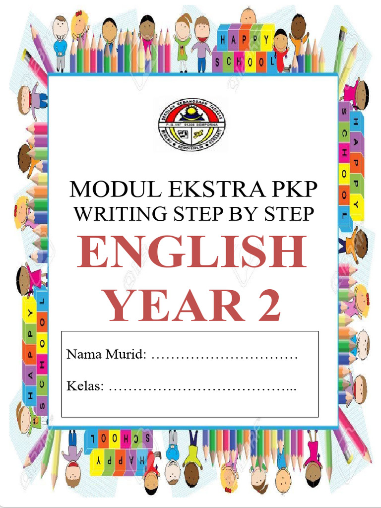 Year 2 Step by Step Writing Module New | PDF