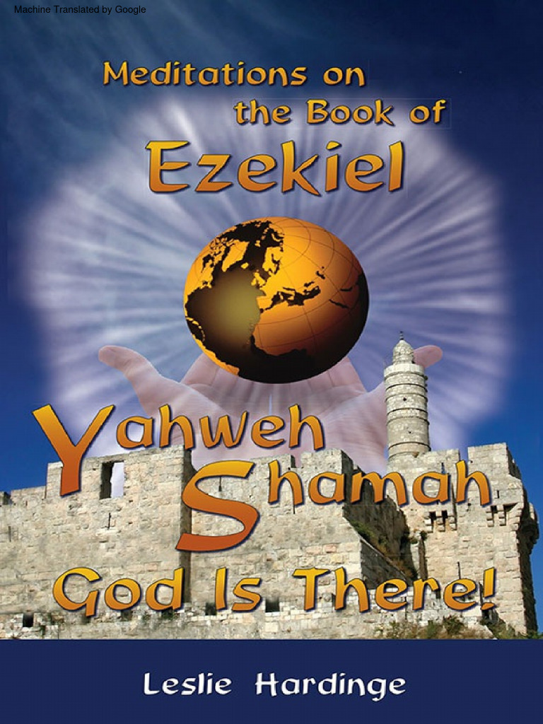 Yahweh Shamah, God Is There Leslie Hardinge Z Library 1 | PDF ...
