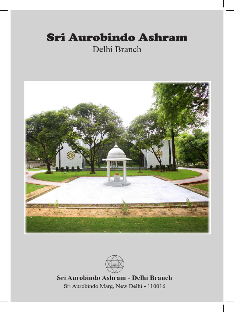 Sri Aurobindo Ashram: Delhi Branch Overview | PDF | Sri Aurobindo