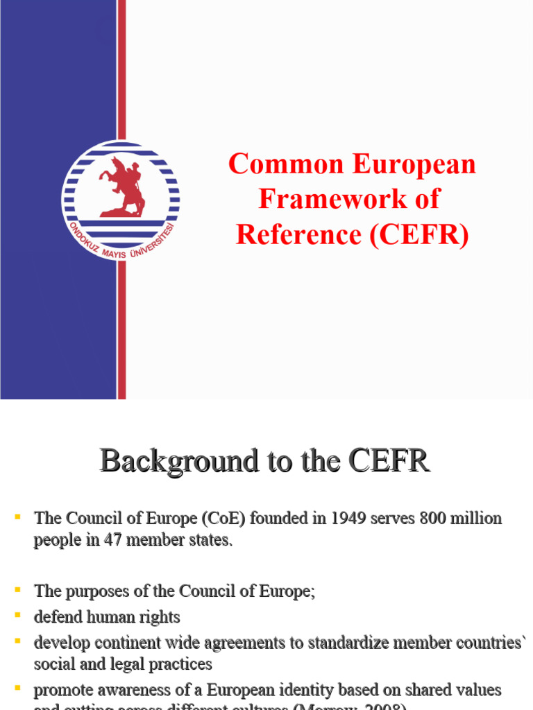 Cefr Presentation-New | PDF | Human Communication | Learning