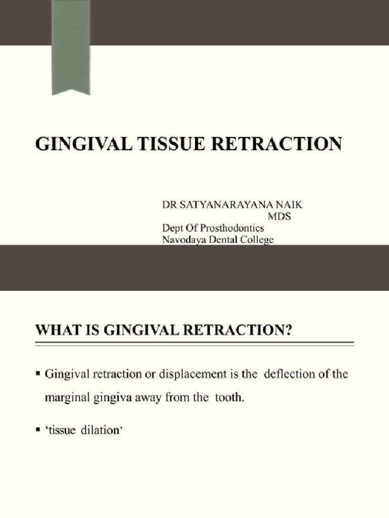 DentalYoutube Gingival Tissue Retractionpptx | PDF