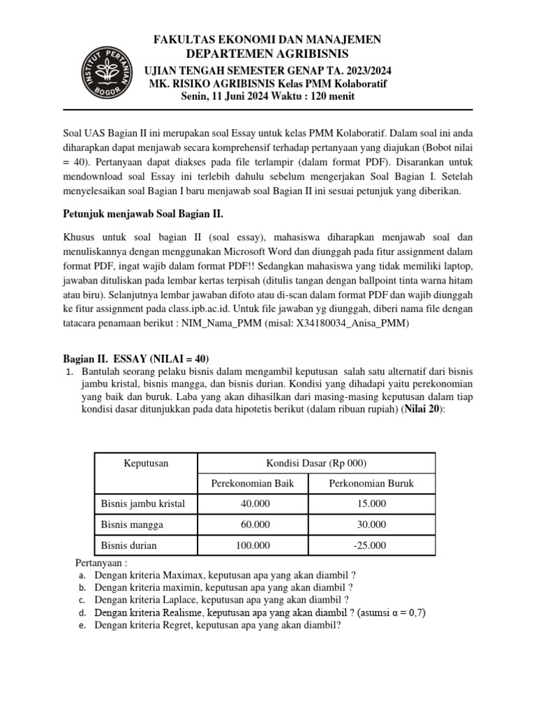 Soal UAS Bagian II MK RISIKO AGRIBISNIS Kelas PMM 2024 | PDF | Metode & Bahan Ajar