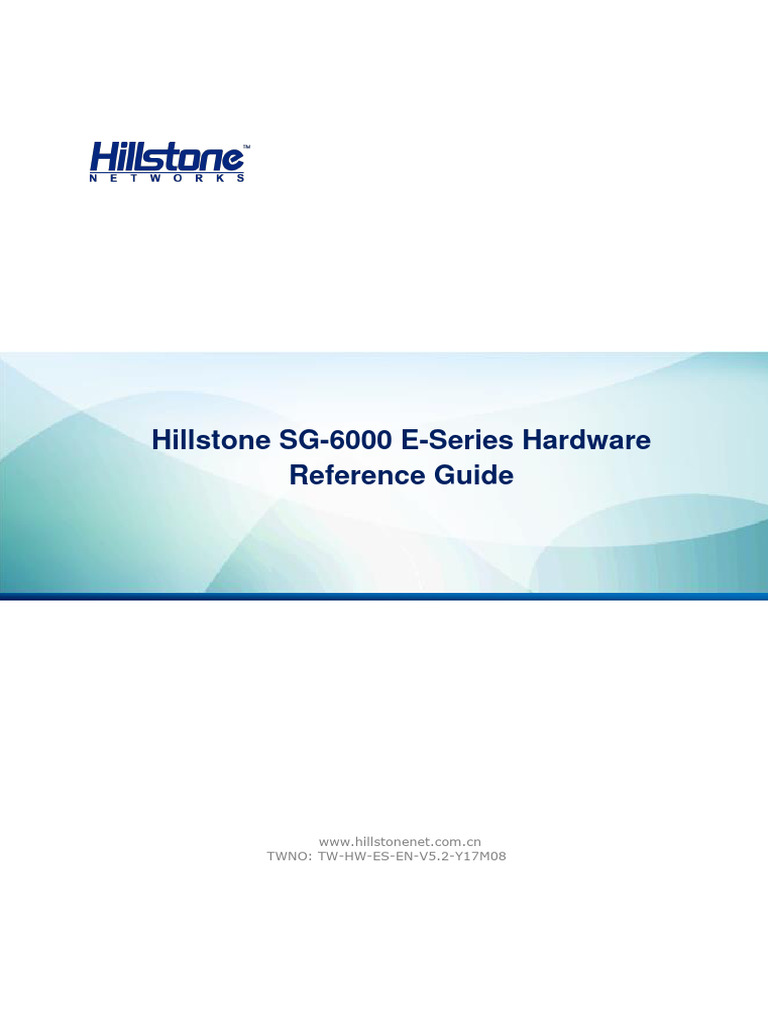 Hillstone SG 6000 E Series Hardware Reference Guide 1 | PDF ...