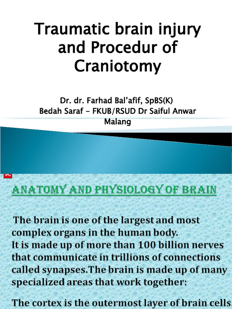 Traumatic Brain Injury and Procedure Craniotomy | PDF | Cerebrospinal Fluid | Medical Specialties