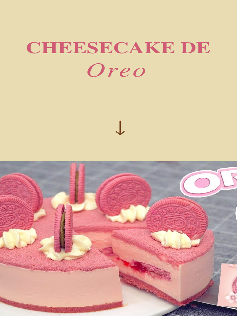 Cheesecake de Oreo Rosa | PDF | Crema | Galleta