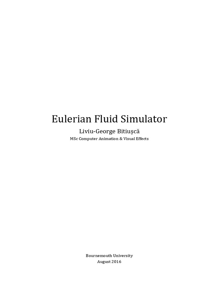 Liviu-George Bitiusca - Eulerian Fluid Simulator | PDF | Viscosity ...