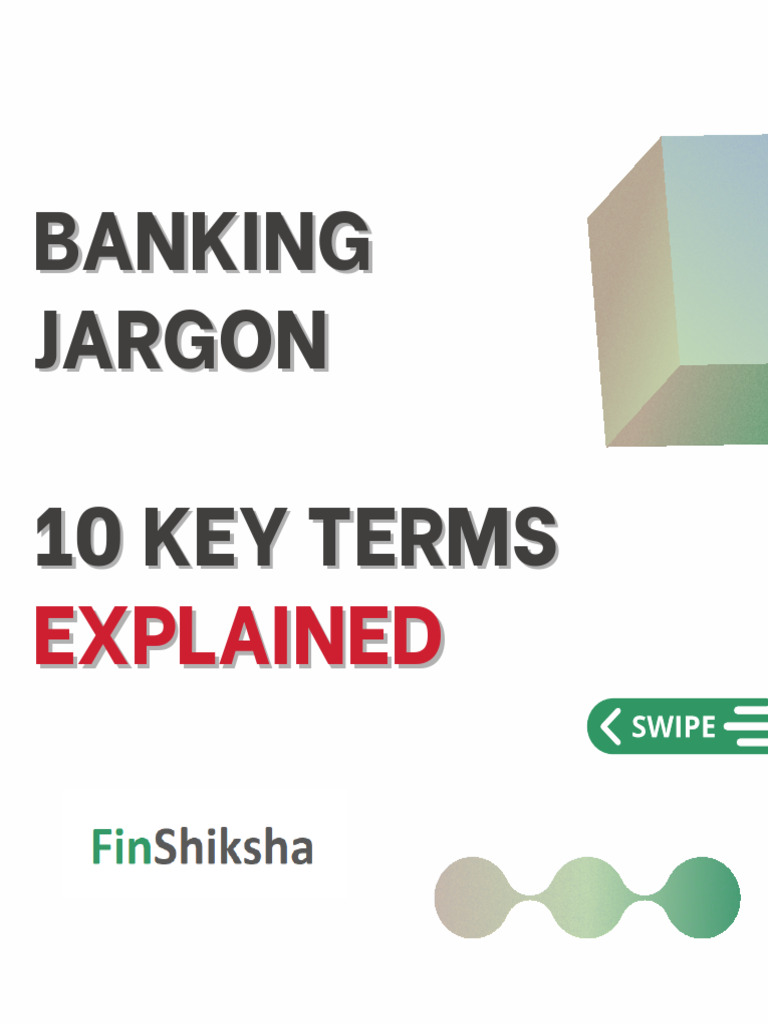 Key Banking Terms Explained | PDF | Banks | Interest