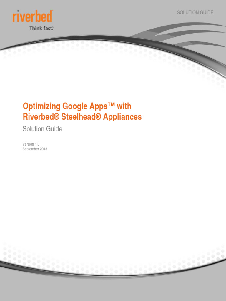 Optimizing Google Apps With Riverbed Steelhead Appliances-V1a | PDF ...