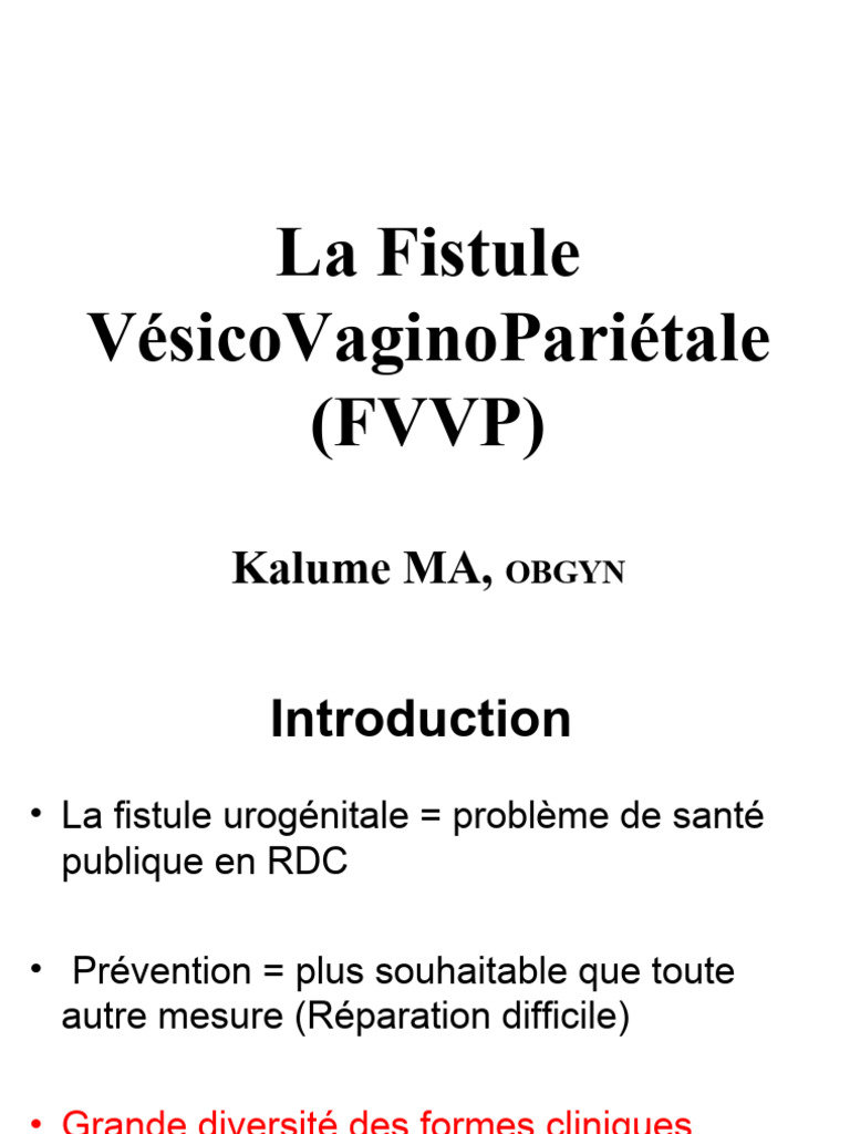 Fistule VésicoVaginoPariétale en RDC | PDF | Reproduction humaine ...