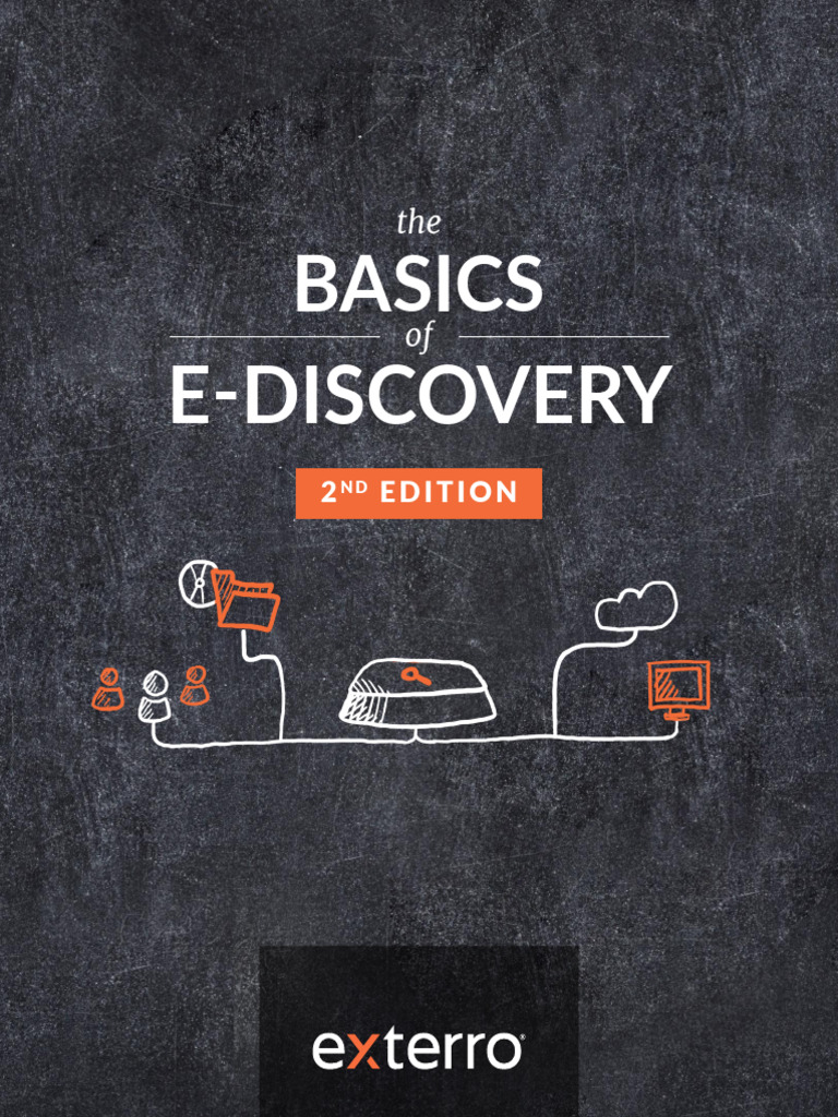 Basics of E Discovery Ebook 2nd Edition Min | PDF | Federal Rules Of Civil Procedure | Discovery ...