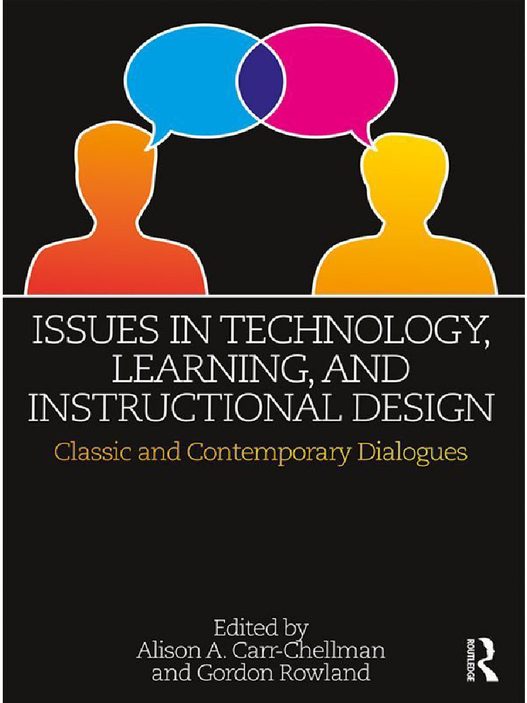 Alison A. Carr-Chellman and Gordon Rowland - Issues in Technology ...