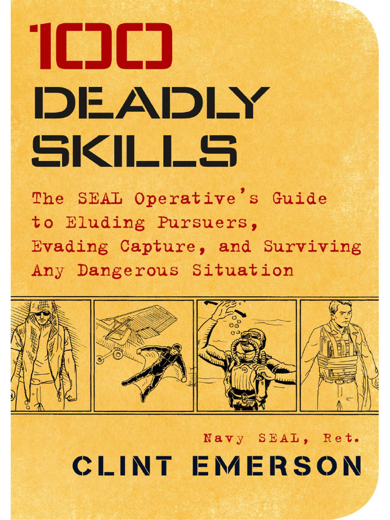 Libro - 100 Deadly Skills. - Navy Seal Operative's Guide IMG - Clint ...